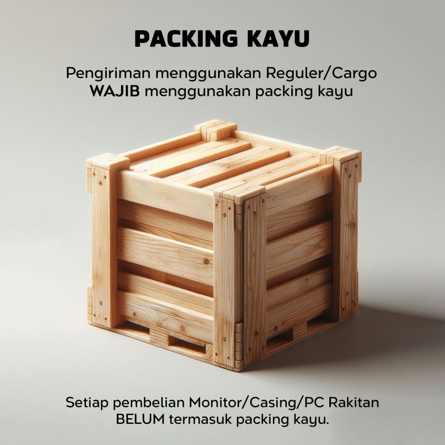 Packing Kayu untuk tambahan packing PC Rakitan / Casing Komputer